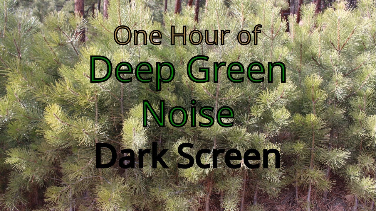 Deep green noise, one hour - dark screen - YouTube