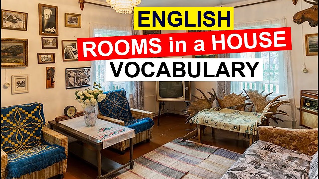 ROOMS IN A HOUSE ENGLISH VOCABULARY (WORD LIST) PICTURES, EXAMPLES ...
