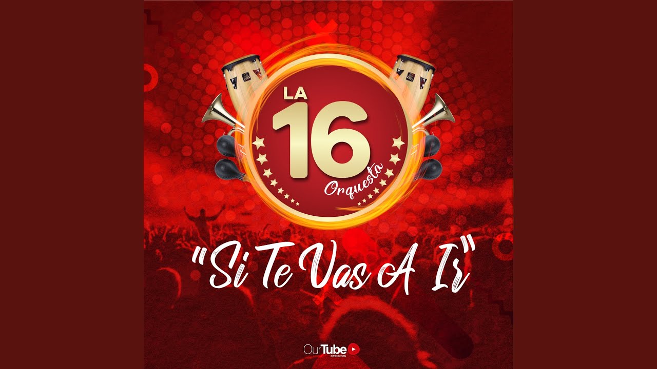 Si Te Vas A Ir YouTube si-te-vas-a-ir-youtube