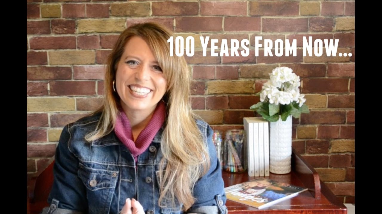 100 Years From Now... - YouTube