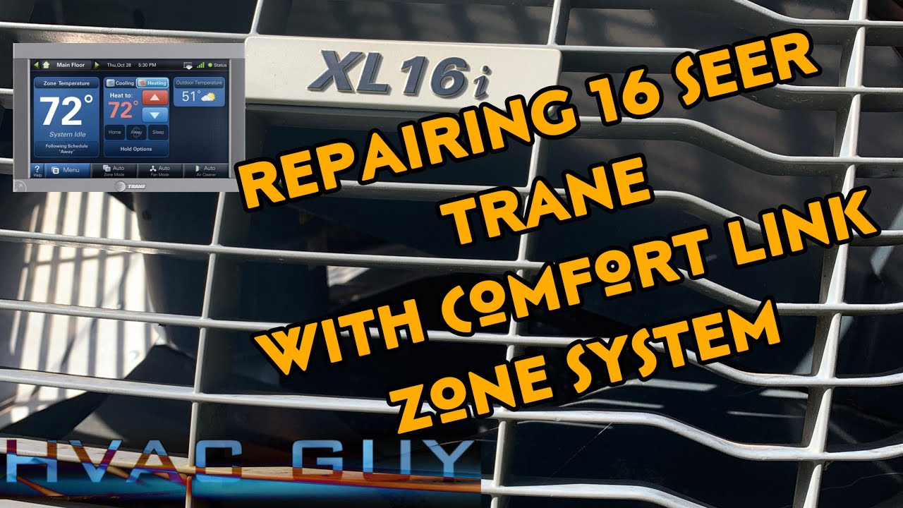 Charging Trane XL16i With Comfort Link Zone System - YouTube