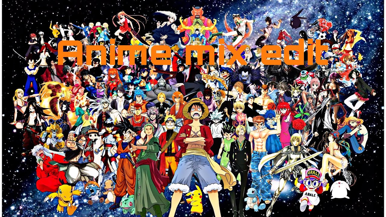 Anime mix edit - YouTube