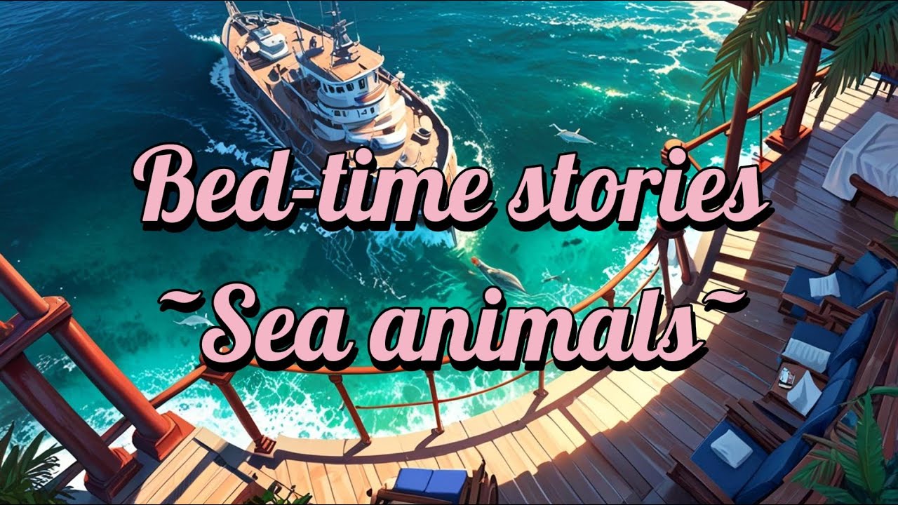 Good night sea animals 🐳 A Perfect Children's Bedtime Story - YouTube