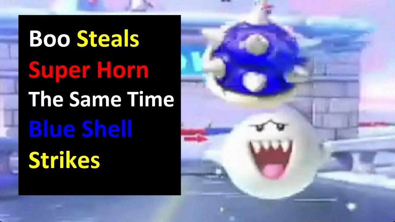 Boo Steals Super Horn at The Same Time Blue Shell Strikes - YouTube