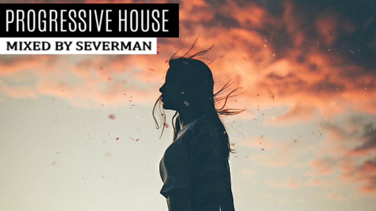 PROGRESSIVE HOUSE MIX 2021 - New EDM Progressive House Festival Music ...