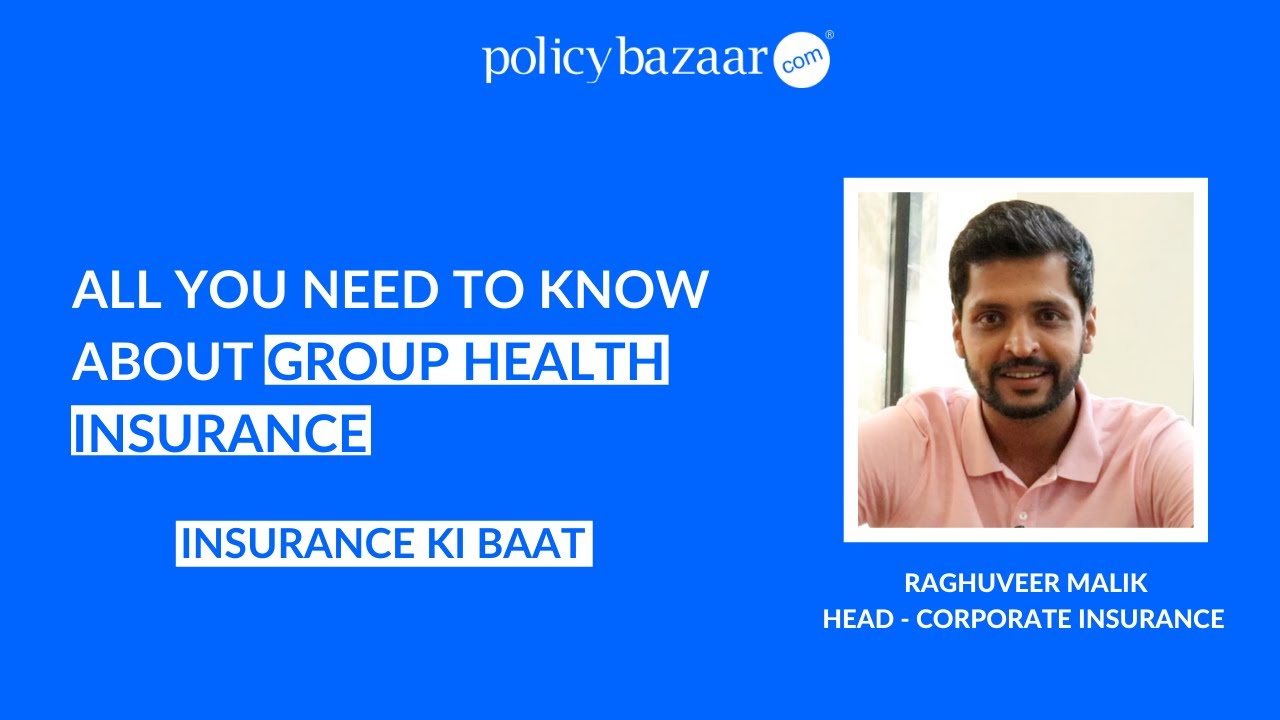 Group Health Insurance Policy 2025 - Types, Benefits and Features ...