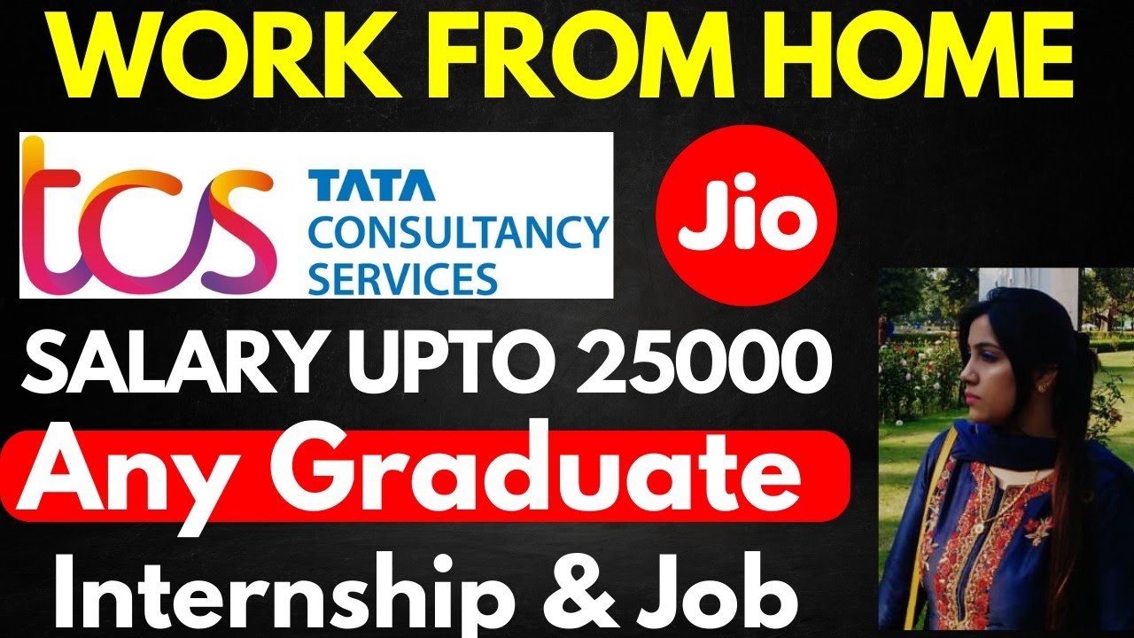 TCS Work From Home Job | TCS Internship| Jio Hiring For Freshers - YouTube