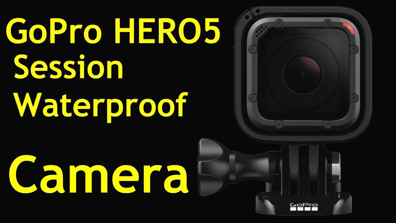 GoPro HERO5 Session Waterproof Camera Specifications and ...