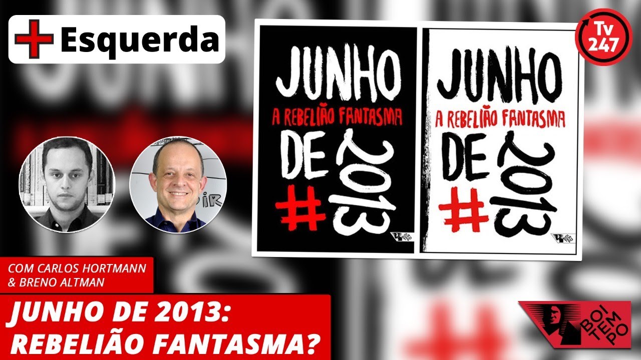 Mais-Esquerda: Que lições a esquerda brasileira tirou de Junho de 2013 ...