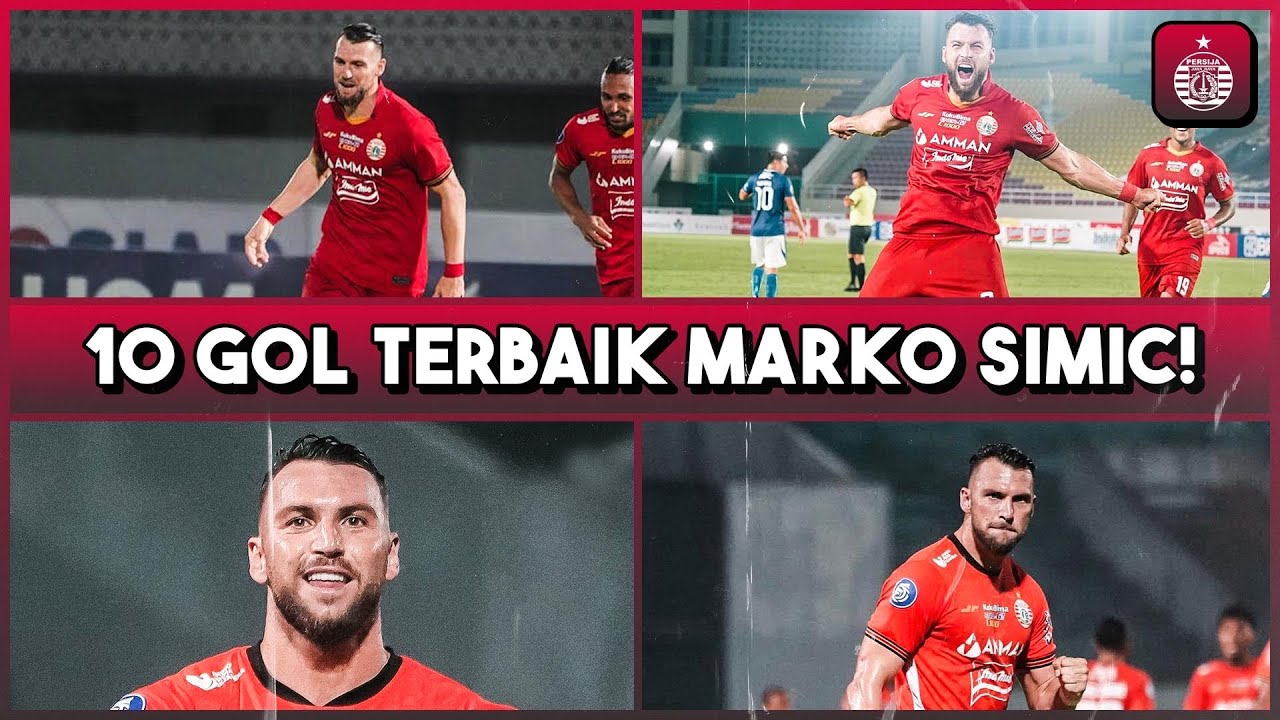 10 Gol Terbaik Marko Simic di Persija - YouTube