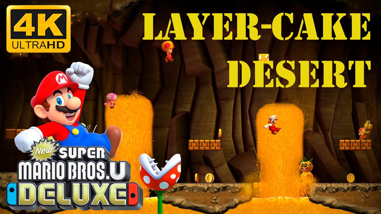 New Super Mario Bros U Deluxe【Switch】- Layer-Cake Desert | World #2 ...