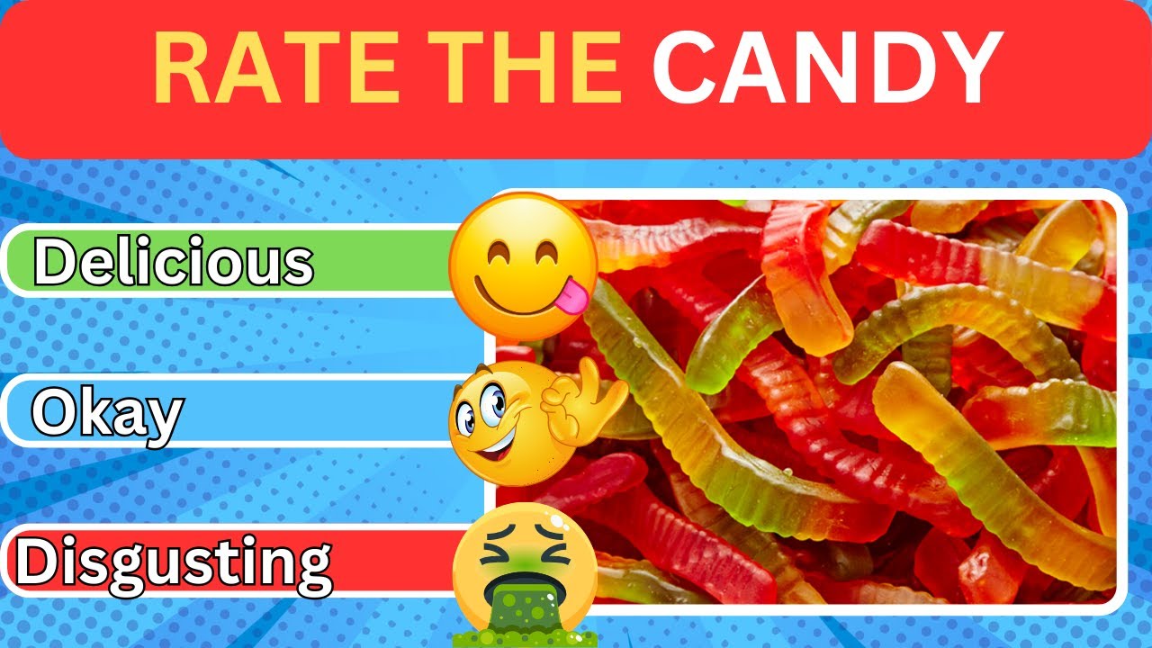 Rate the candy challenge Candy Tier List Food Quiz - YouTube