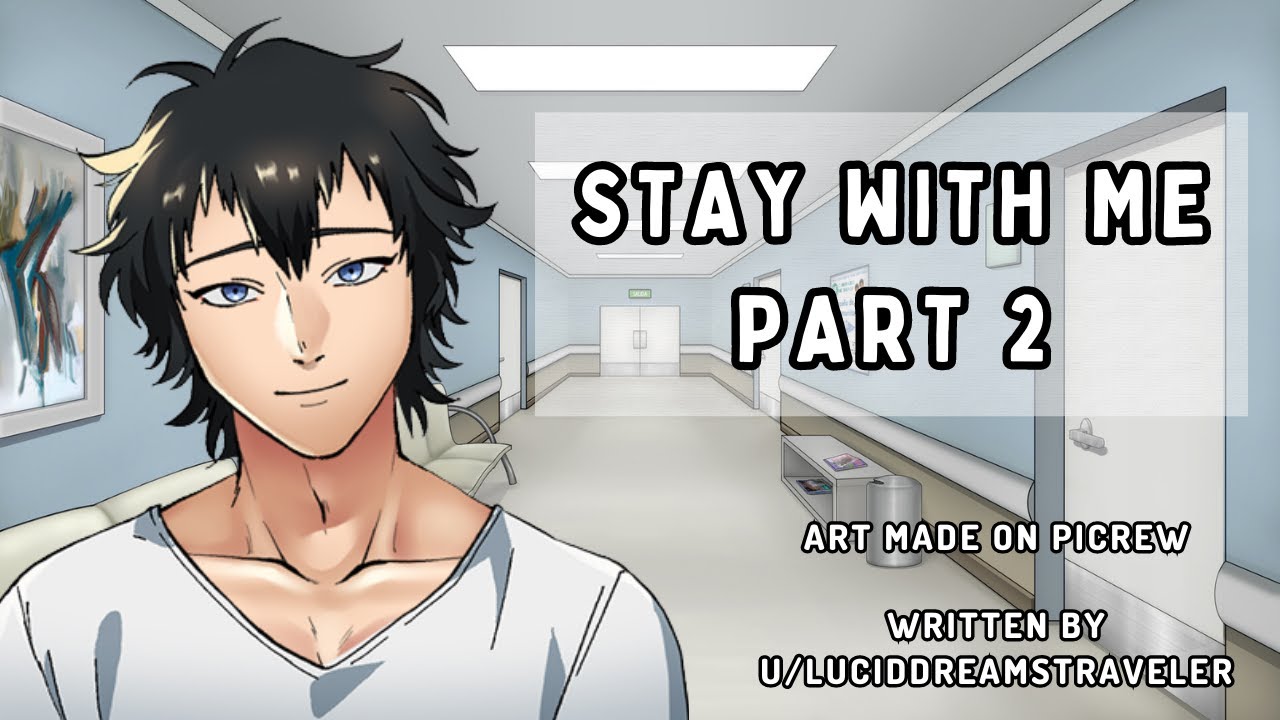 Stay With Me Part 2 [M4F] [Injured Listener x Injured VA] [Car crash ...