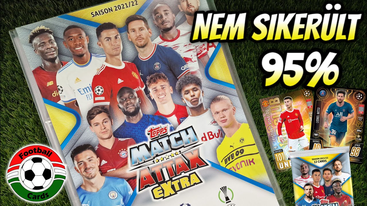 Topps Match Attax Extra UEFA 21/22 | Album Lezárás - YouTube