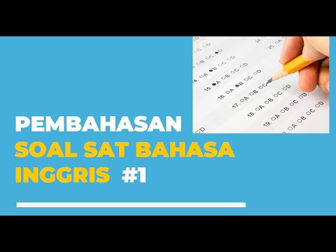 Pembahasan Soal SAT Bahasa Inggris #1 - YouTube