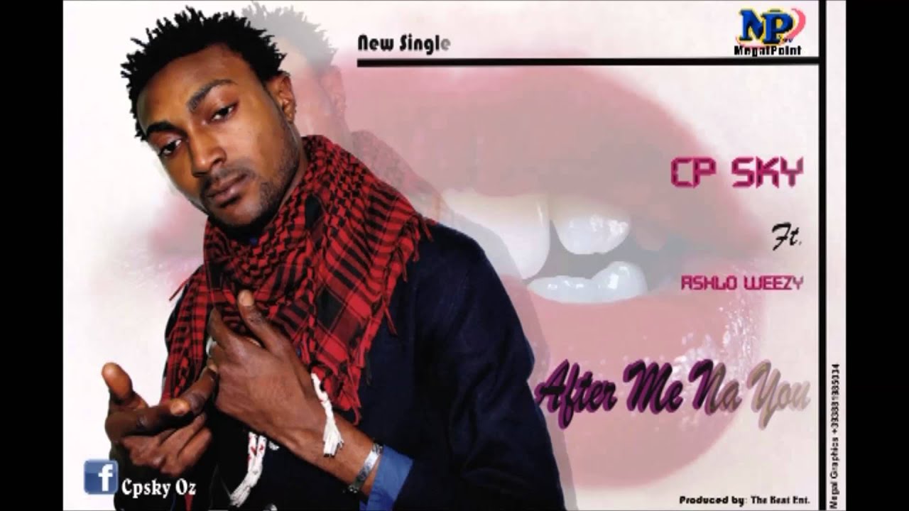 CpSky - After Me Na You - YouTube