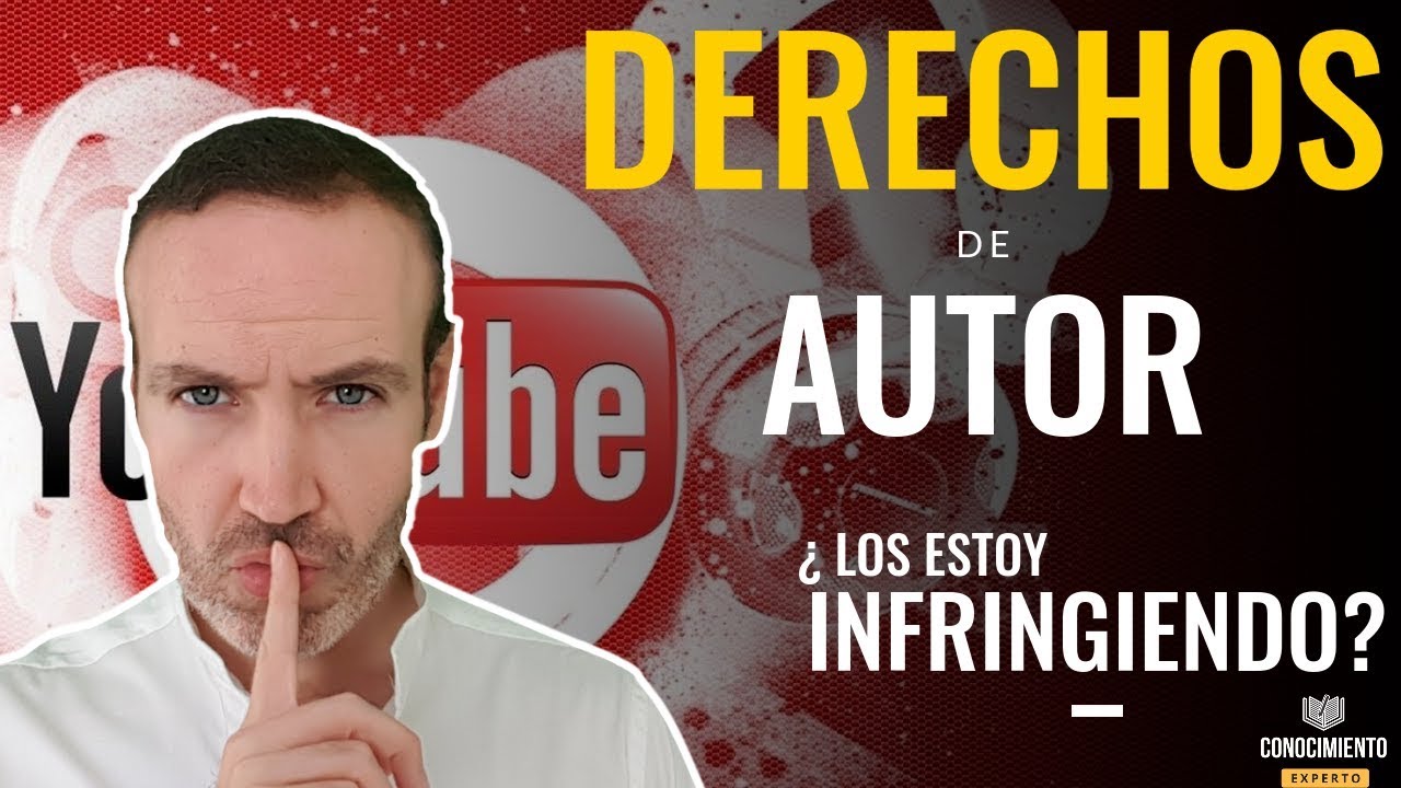 ¿VIOLANDO LOS DERECHOS DE AUTOR EN YOUTUBE? (Marketing de Contenidos y ...