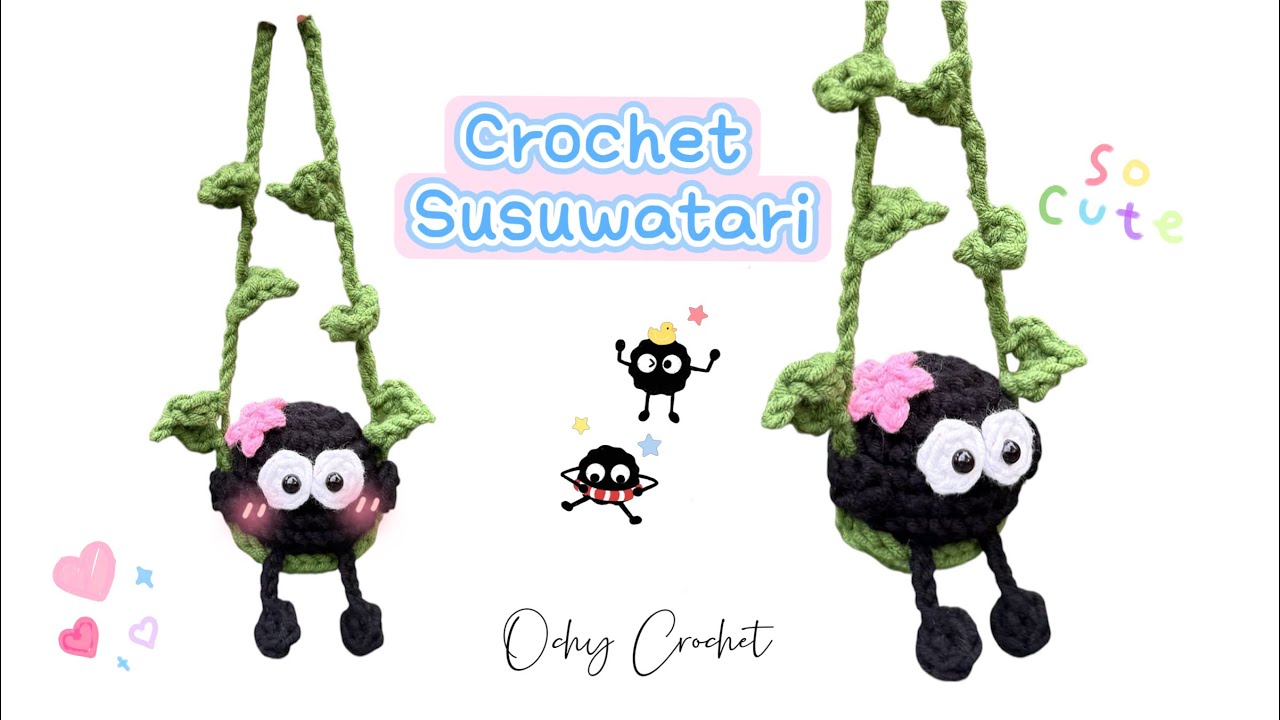 Crochet Susuwatari Swing 🍃| Step by Step Amigurumi Guide | Móc len con ...