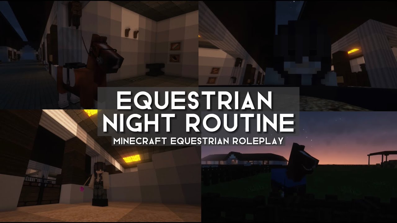 Equestrian Night Routine | Minecraft Equestrian Roleplay | Jumping ...