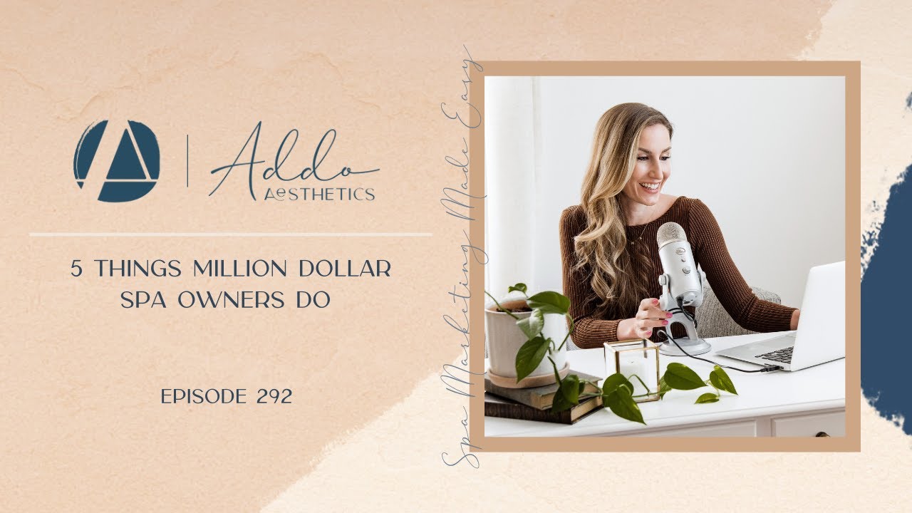 5 Things Million Dollar Spa Owners Do - YouTube