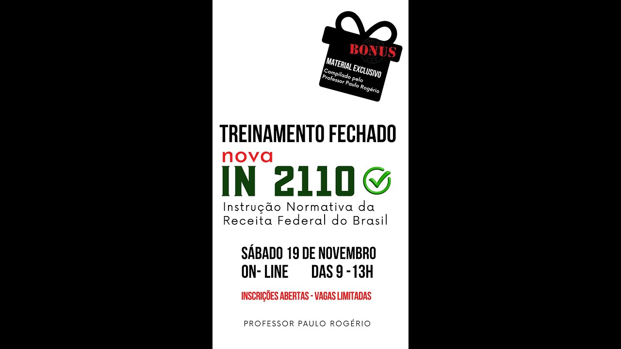 Treinamento Fechado Nova IN 2110 RFB – Dissecação da Tributação ...