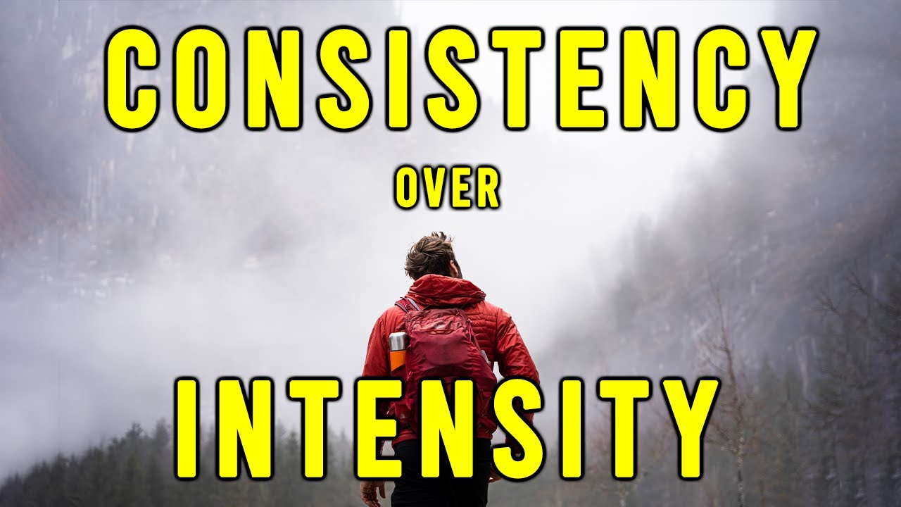 Consistency Over Intensity - YouTube