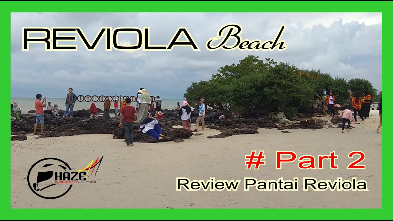 Pantai REVIOLA | Salah Satu Surga tersembunyi di Batam | Review Reviola ...