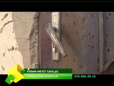 BAKIDA MENZILDEN MEYIT TAPILDI