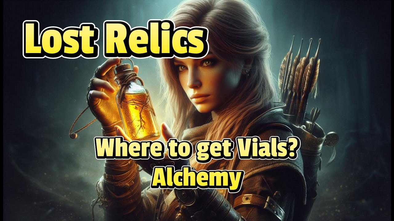 Lost Relics Insider Reveals Where to Find VIALS for Insane Potions ...