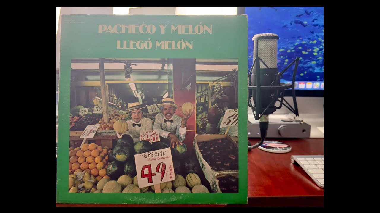 Pacheco y Melon Album Llego Melón (Quiero Llegar A Puerto Rico) 33RPM ...