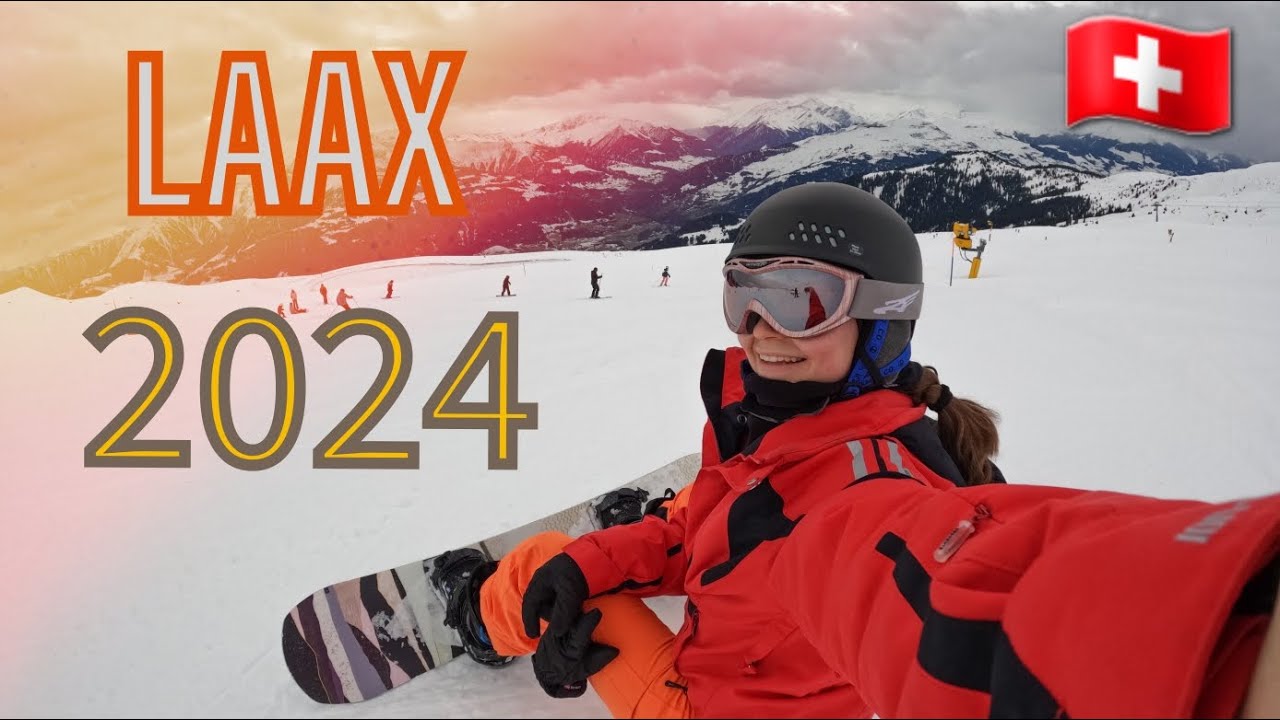 LAAX 2024 (Zurich) 🗻 snowboarding + handstand practice in Switzerland ...