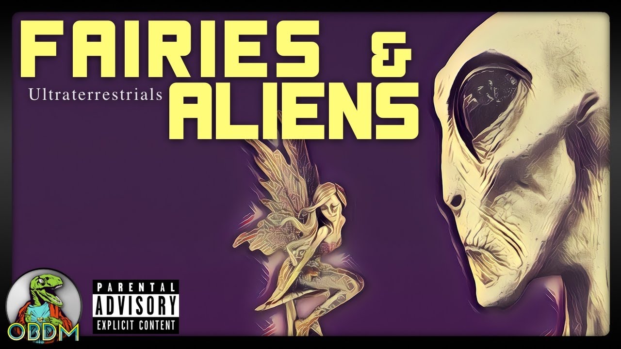 Fairies and Aliens | Ultraterrestrials | OBDM Podcast - YouTube