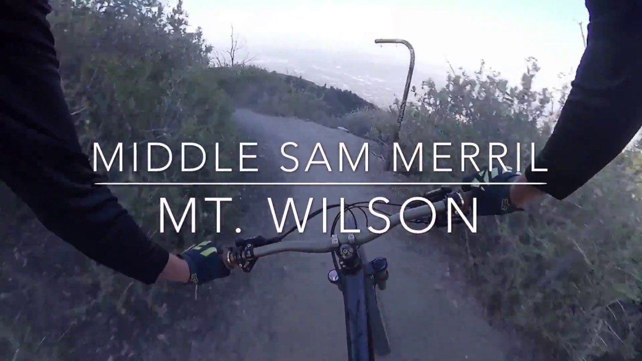 Middle Sam Merril Trail - YouTube