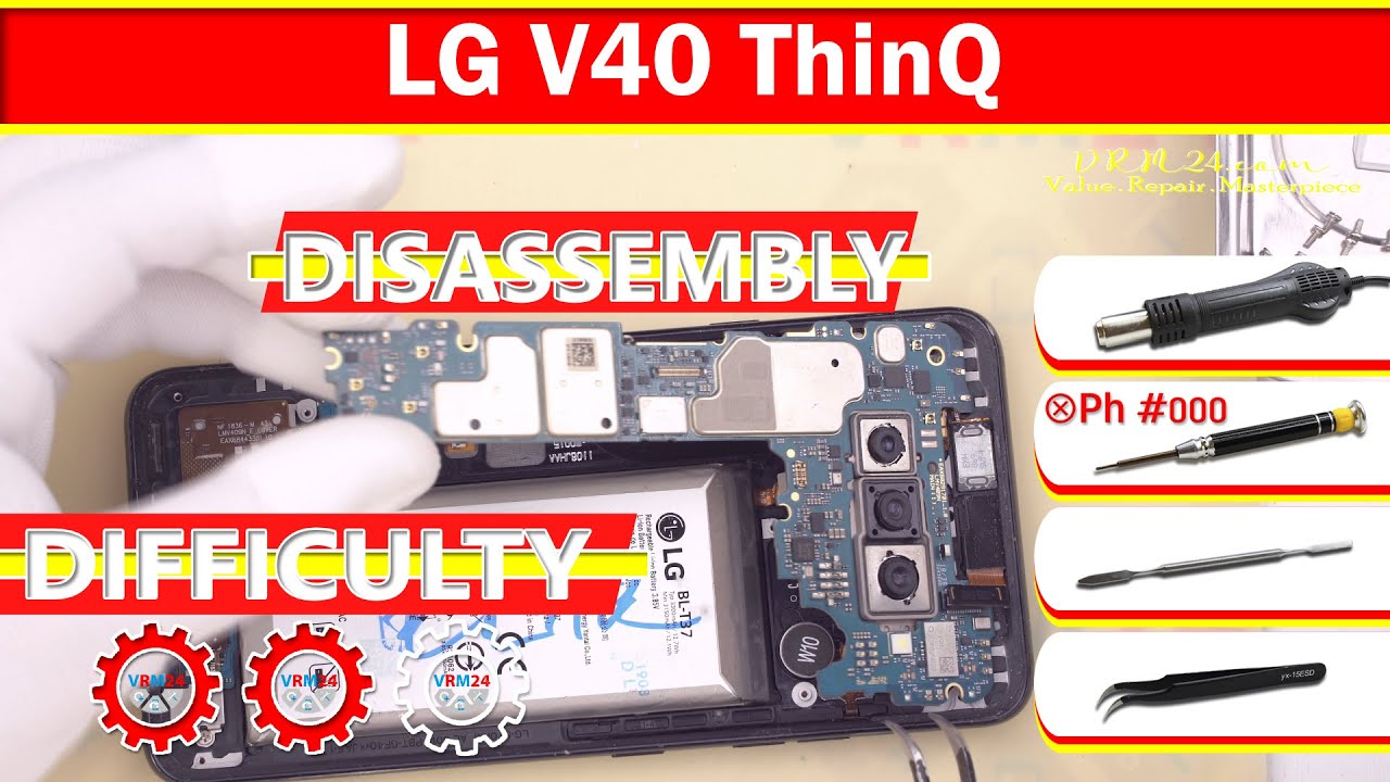 LG V40 ThinQ V405 Disassembly in detail Take apart - YouTube