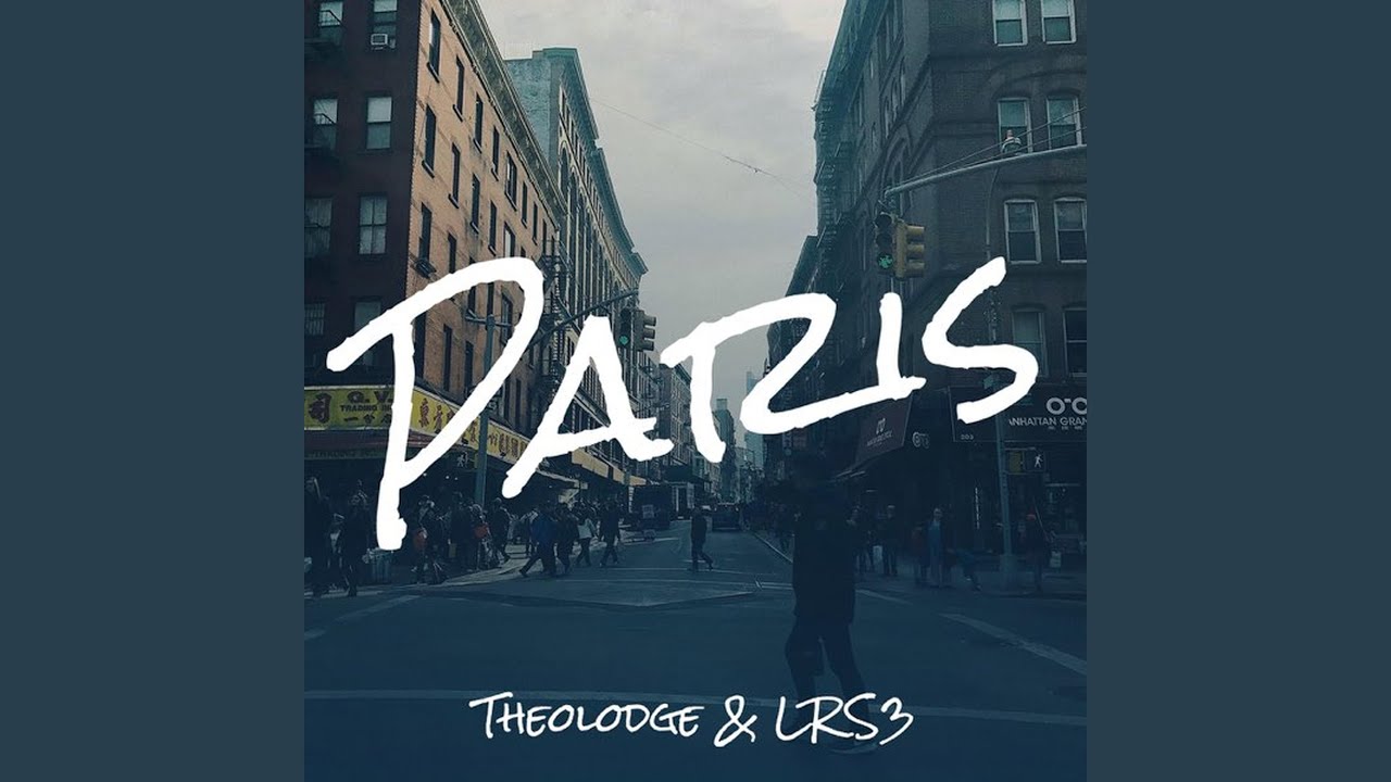 Paris (feat. LRS3) - YouTube