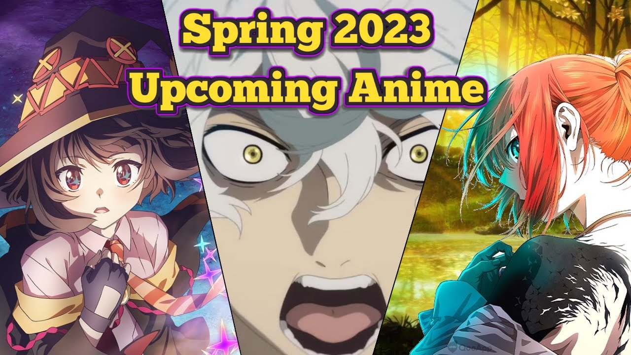 Spring 2023 Anime - Top 5 Upcoming Hits - YouTube