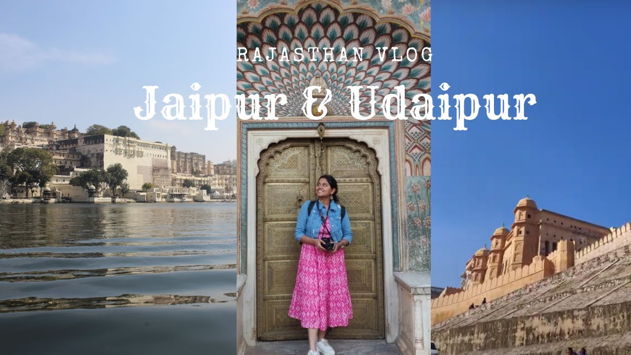 Rajasthan Vlog | Jaipur and Udaipur 2023 - YouTube