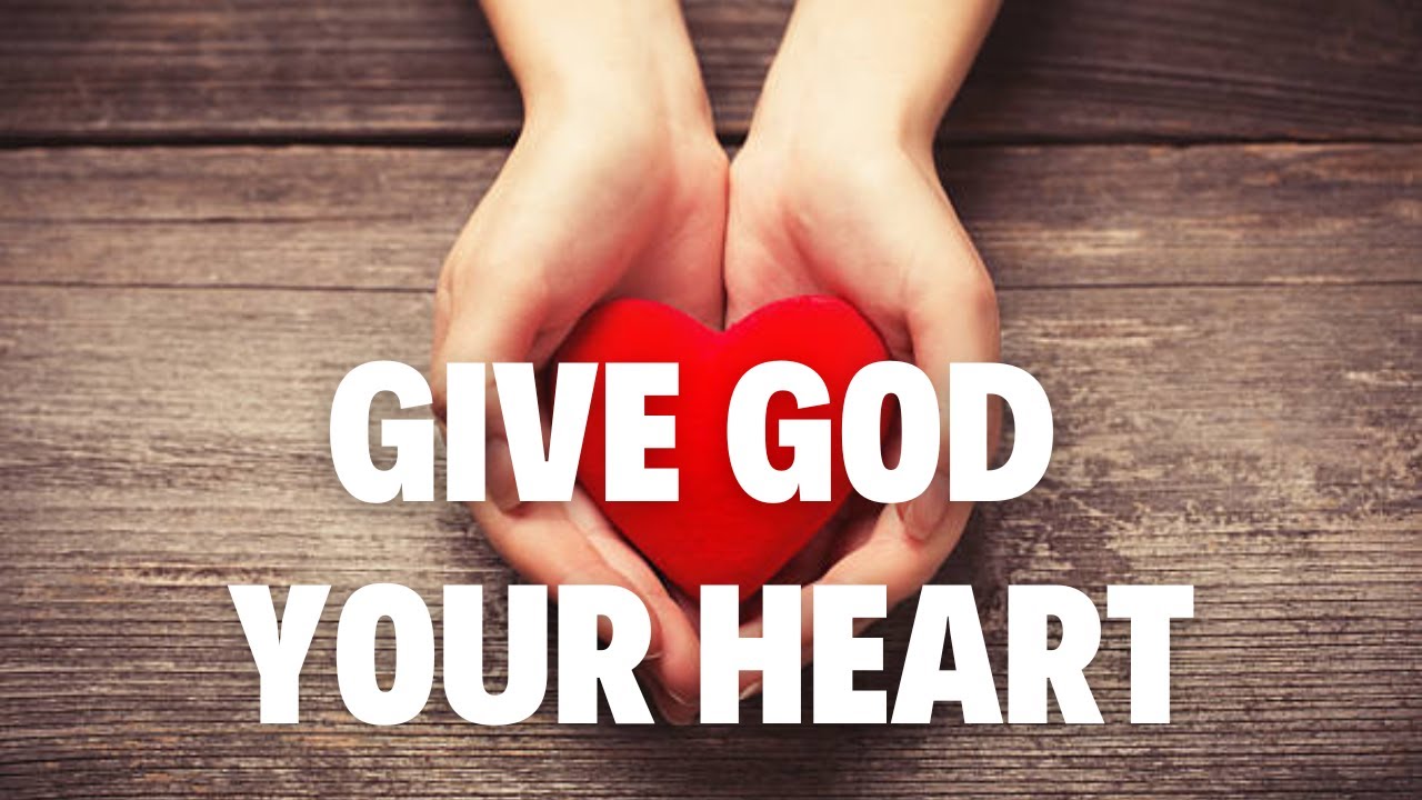 Give God Your Heart | Roy Robinson - YouTube