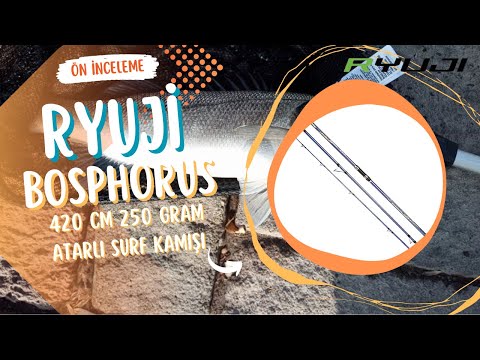 🔥 Ryuji Bosphorus 420 Surf Casting Kamışı | Ön İnceleme #ryuji #bosphorus #surfcasting #inceleme #yt