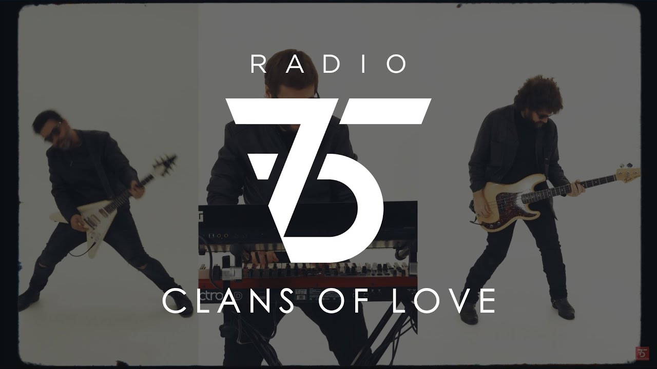 Radio75 - Clans of Love (Official Video) - YouTube