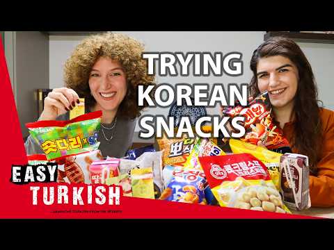 Taste, React, Learn Turkish! Korean Snacks Edition/ Trying Korean Snacks | Easy Turkish 141