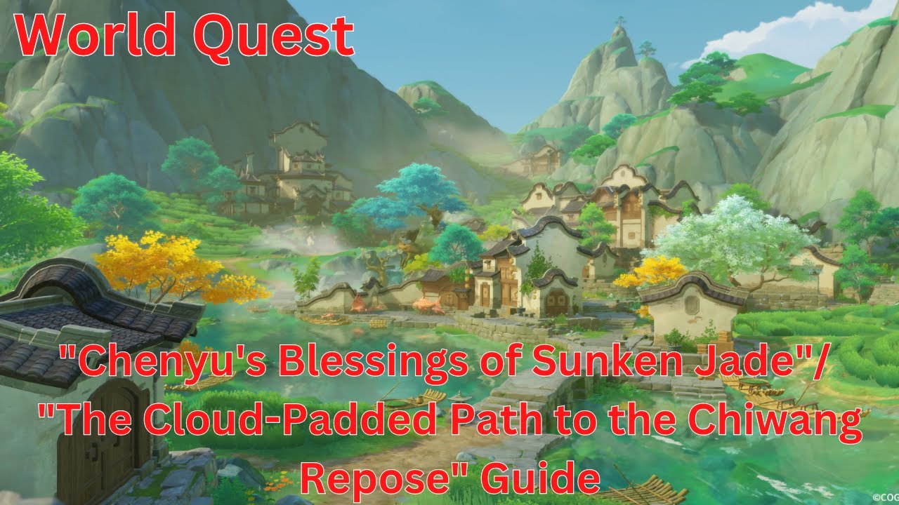 Chenyu's Blessings of Sunken Jade/ The Cloud-Padded Path to the Chiwang ...