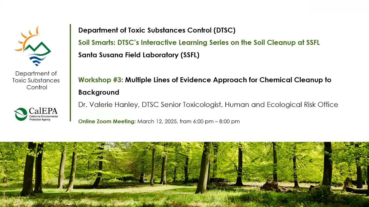 Santa Susana Field Laboratory (SSFL) - Soil Smarts Workshop #3 - March ...