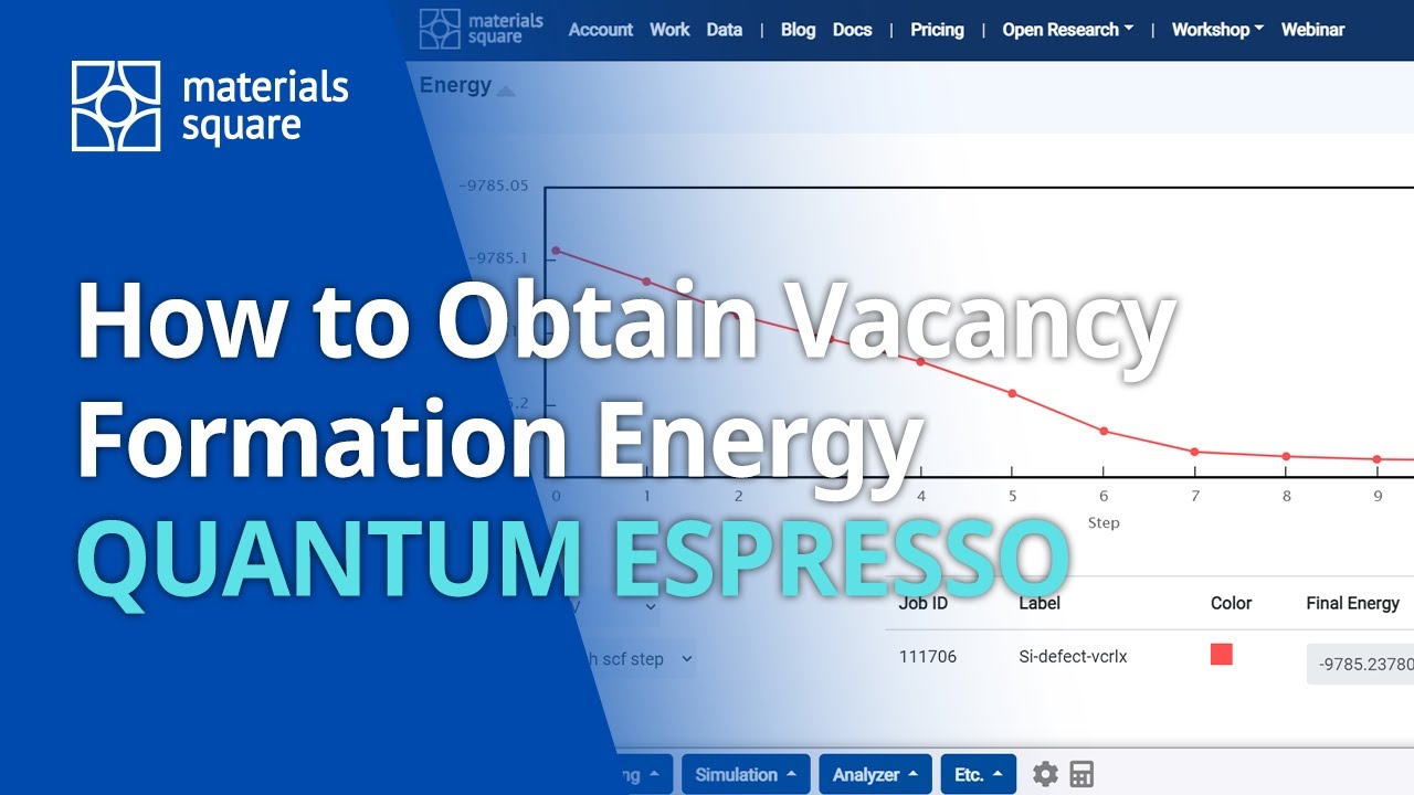 [Materials Square] How to Obtain (Vacancy) Formation Energy | Quantum Espresso - YouTube