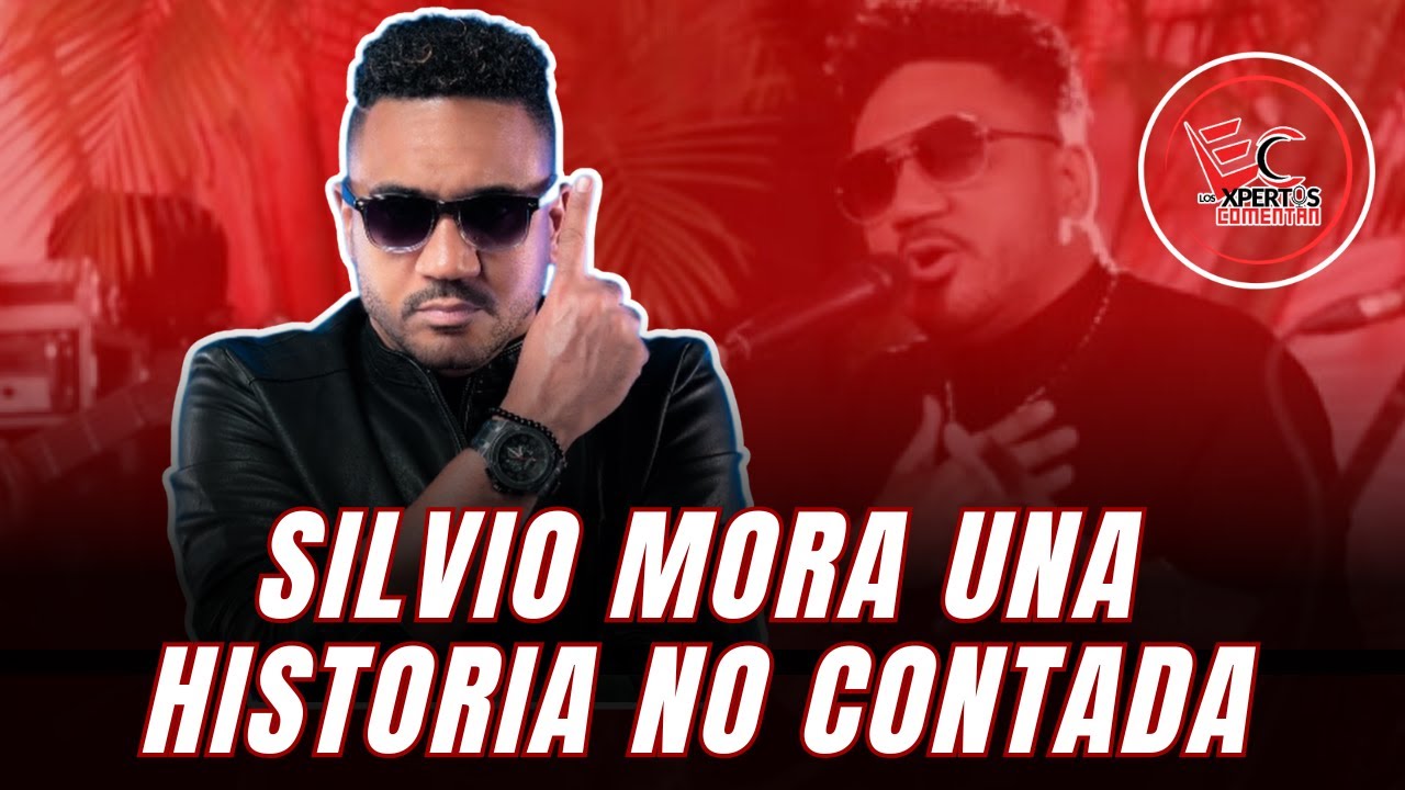SILVIO MORA UNA HISTORIA DE IMPACTO EN LOS EXPERTOS - YouTube