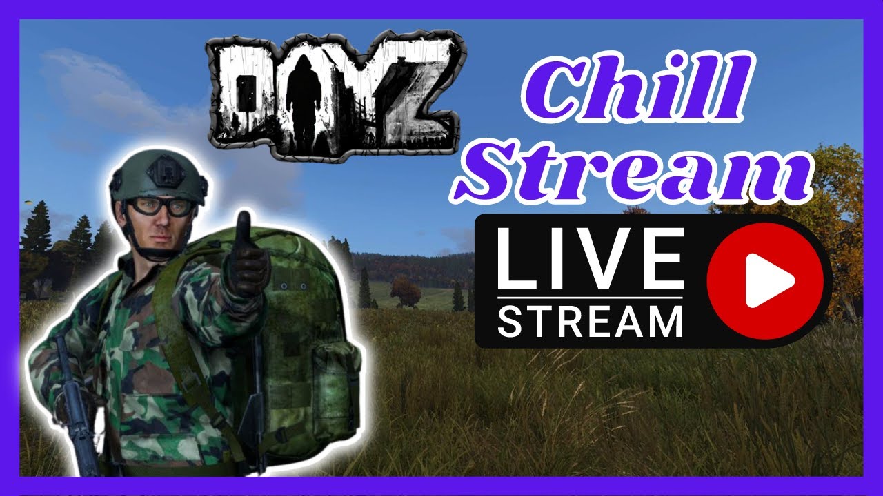 🔴LIVE now - DayZ - Chill Time - Ps5 Stream - YouTube