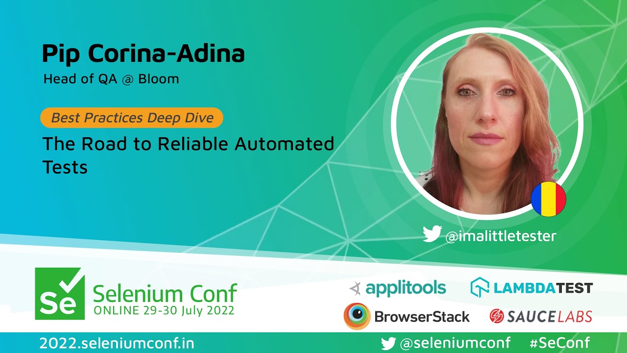 The Road to Reliable Automated Tests by Pip Corina-Adina #SeConf 2022 ...