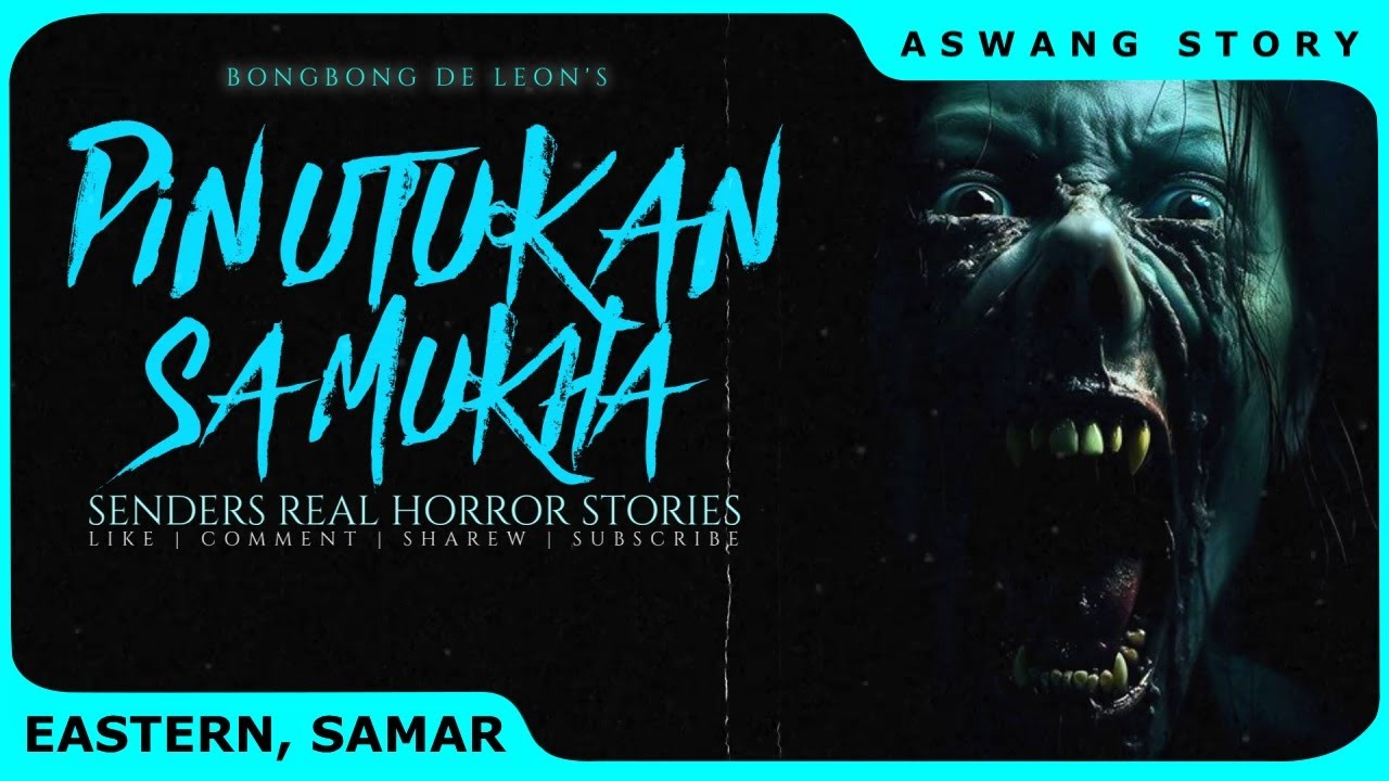 PINUTUKAN SA MUKHA | SENDER'S TRUE TAGALOG ASWANG HORROR STORIES - YouTube