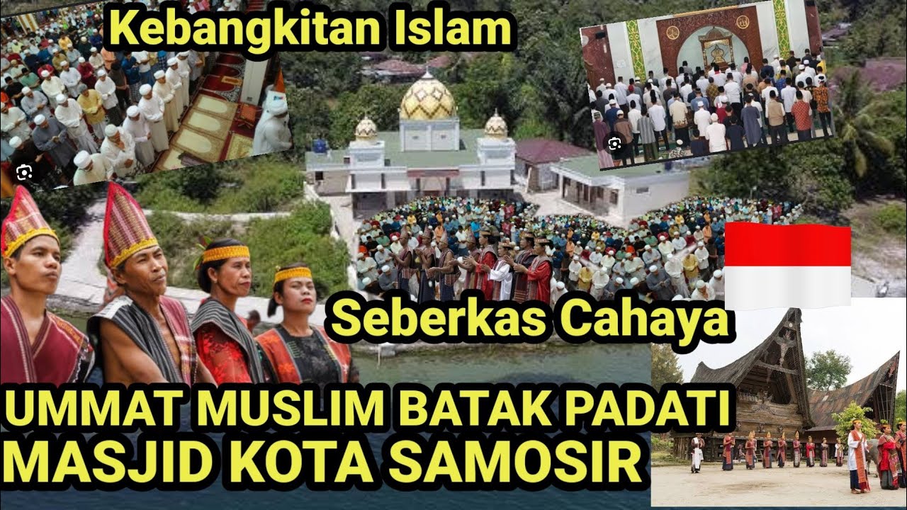 BEGINI KEHIDUPAN ISLAM DI SUKU BATAK, SAMOSIR - YouTube