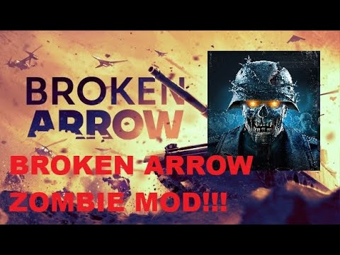 Broken Arrow | Zombie Defense MOD!! - YouTube